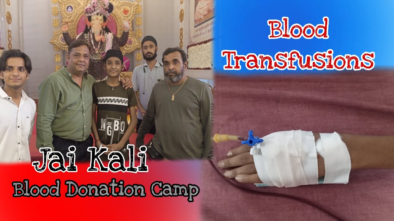 Jai Kali Blood Donation Camp Or Blood Transfusions 🫨 - YouTube