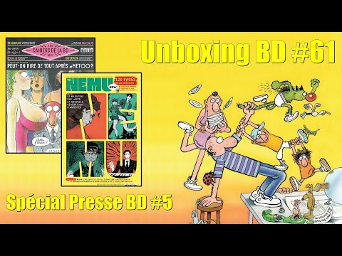 Unboxing BD #61 : Spécial Presse BD - Épisode 5