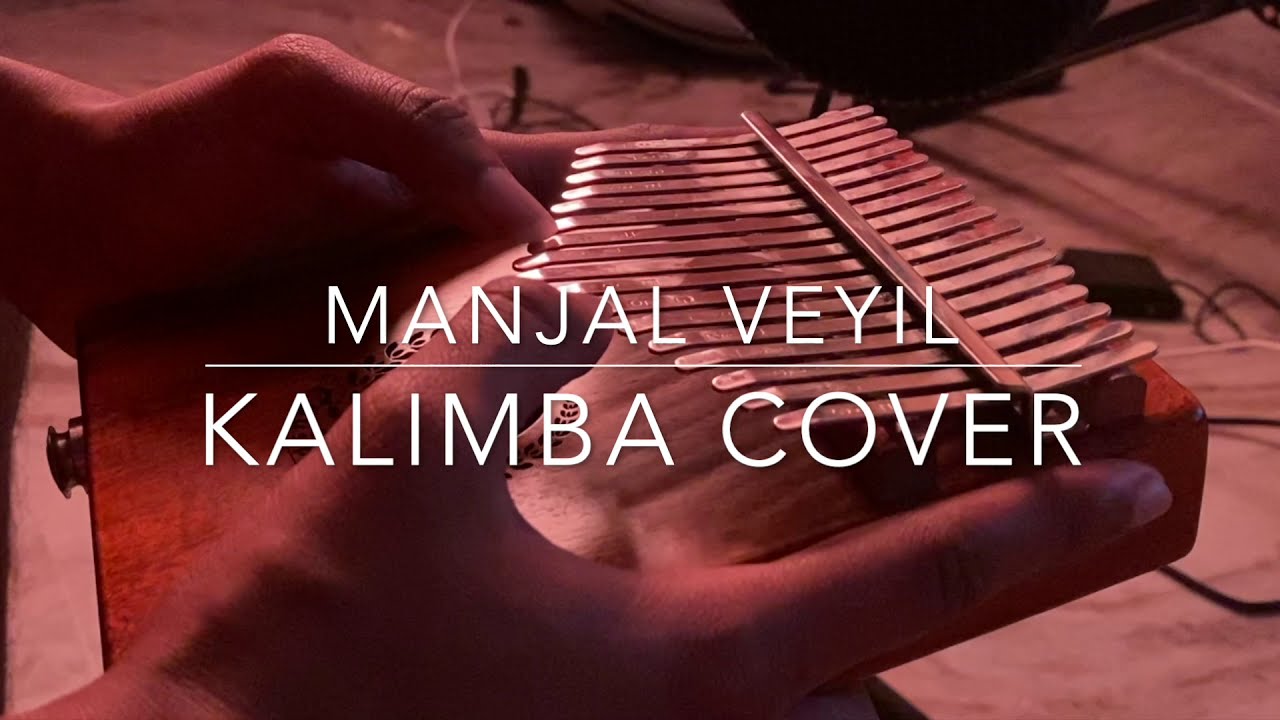 Manjal Veyil | Harris Jayaraj | Kalimba Cover | Keerthi Shekar | Aneesh ...