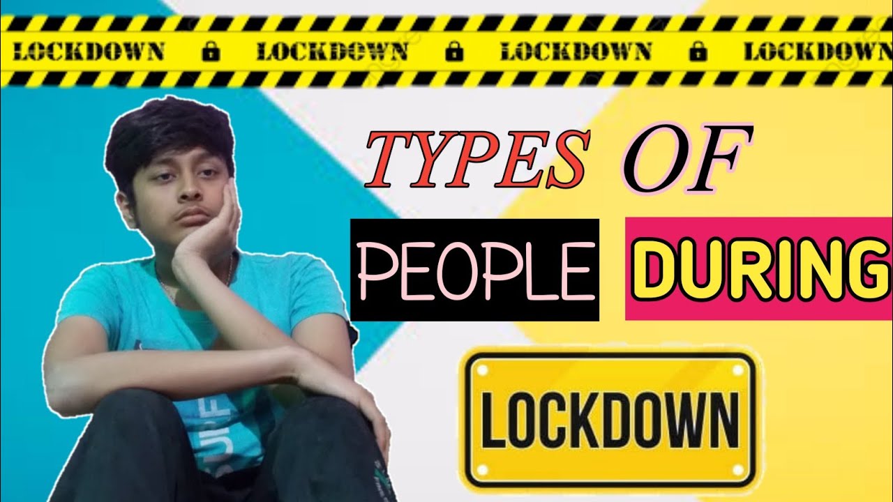 Types of People During Lockdown - YouTube
