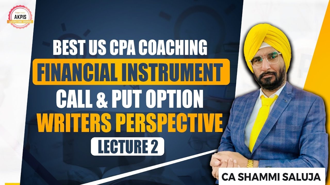 PUT & Call Option Writer Point Of View I Financial Instruments I IFRS 9 ...
