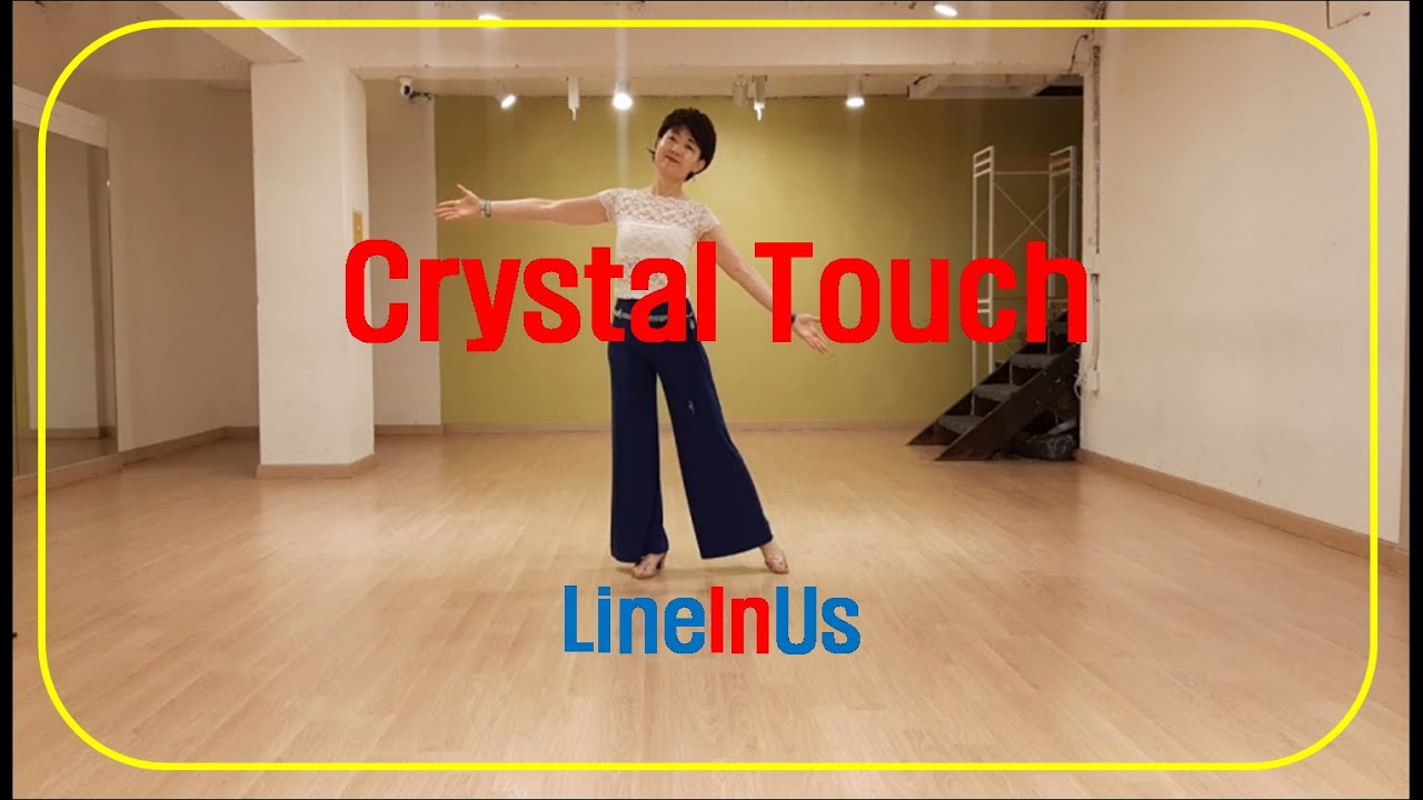 Crystal Touch Line Dance (Dance & Walk Through) [LineInUs] - YouTube