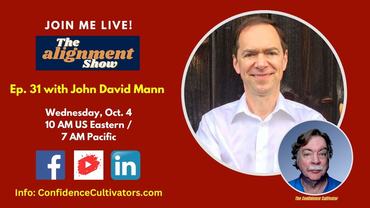 The Alignment Show Ep. 31 with John David Mann - YouTube