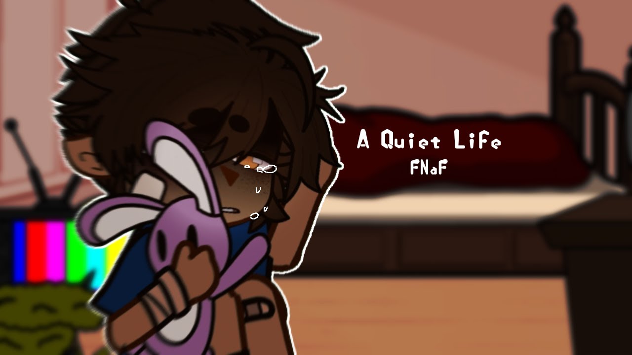 A Quiet Life || FNaF x GC || Michael and Gregory || angst - YouTube