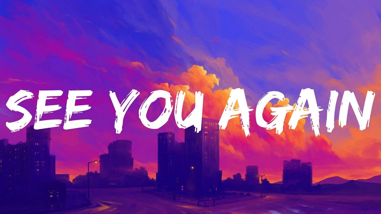 Wiz Khalifa, Charlie Puth - See You Again (Lyric video) - YouTube