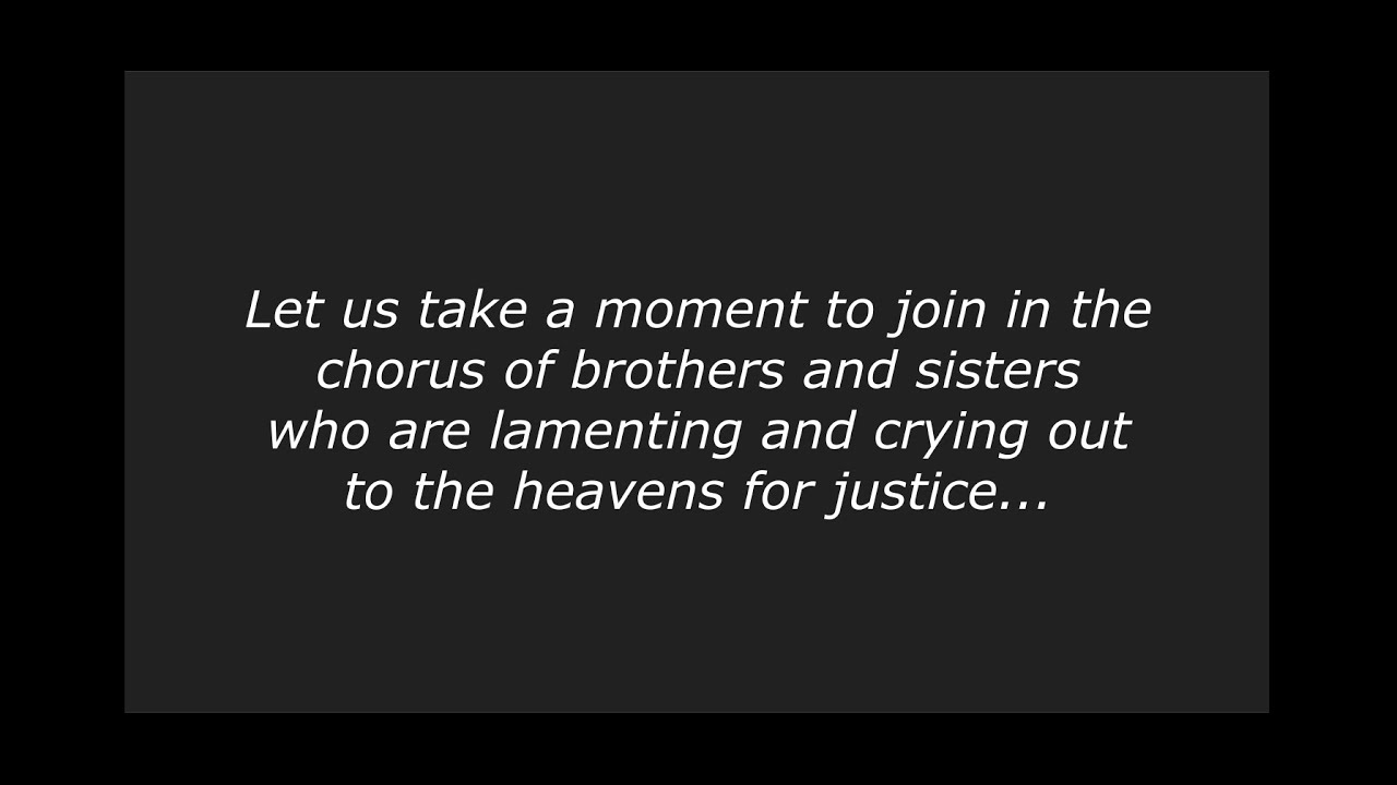 Prayer of Lament & Cry for Justice (05/31/20) - YouTube