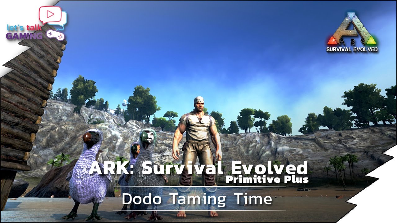 ARK Primitive Plus - 02 - Taming some dodos - YouTube