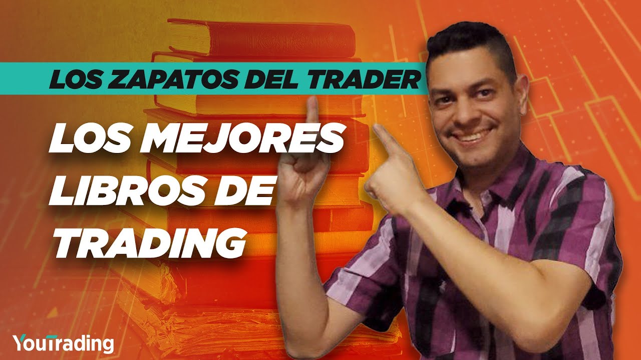 Los Mejores Libros de Trading - YouTube