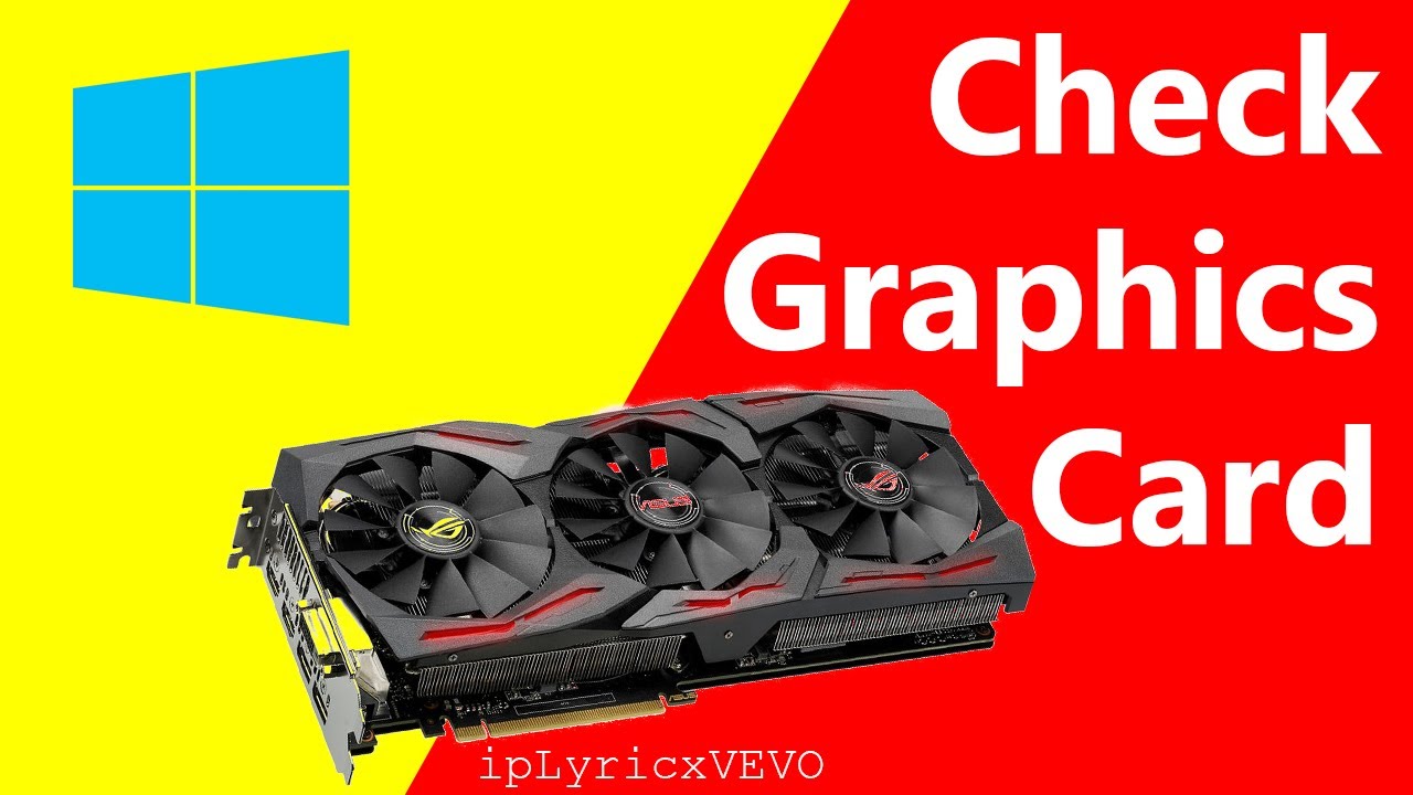 How To Check Graphics Card On Windows 7 10 2 METHODS 4k YouTube How To Check Graphics Card On Windows 7 10 2 METHODS 4k YouTube