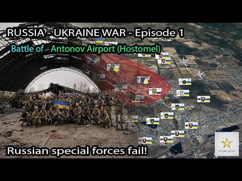 RUSSIA - UKRAINE WAR | Episode 1: Battle of Antonov Airport (Hostomel) - February 24, 2022!