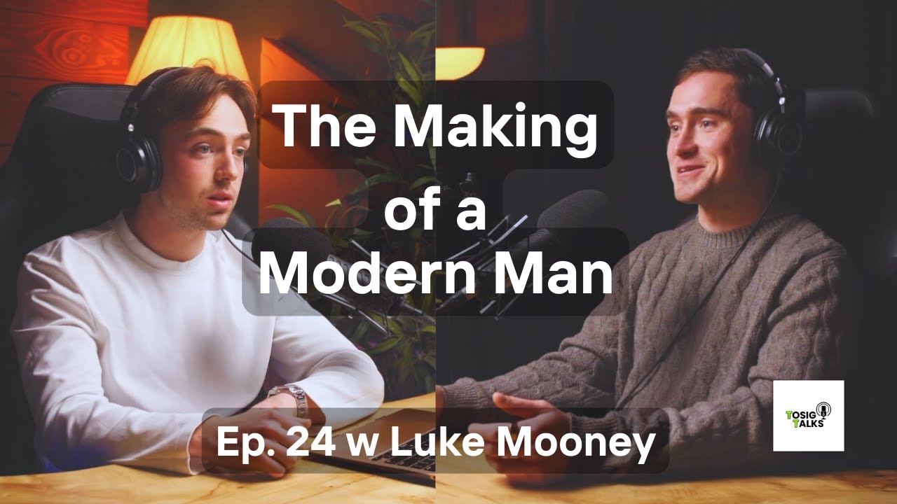 What Makes a Modern Man? Ep. 24 w Luke Mooney - YouTube