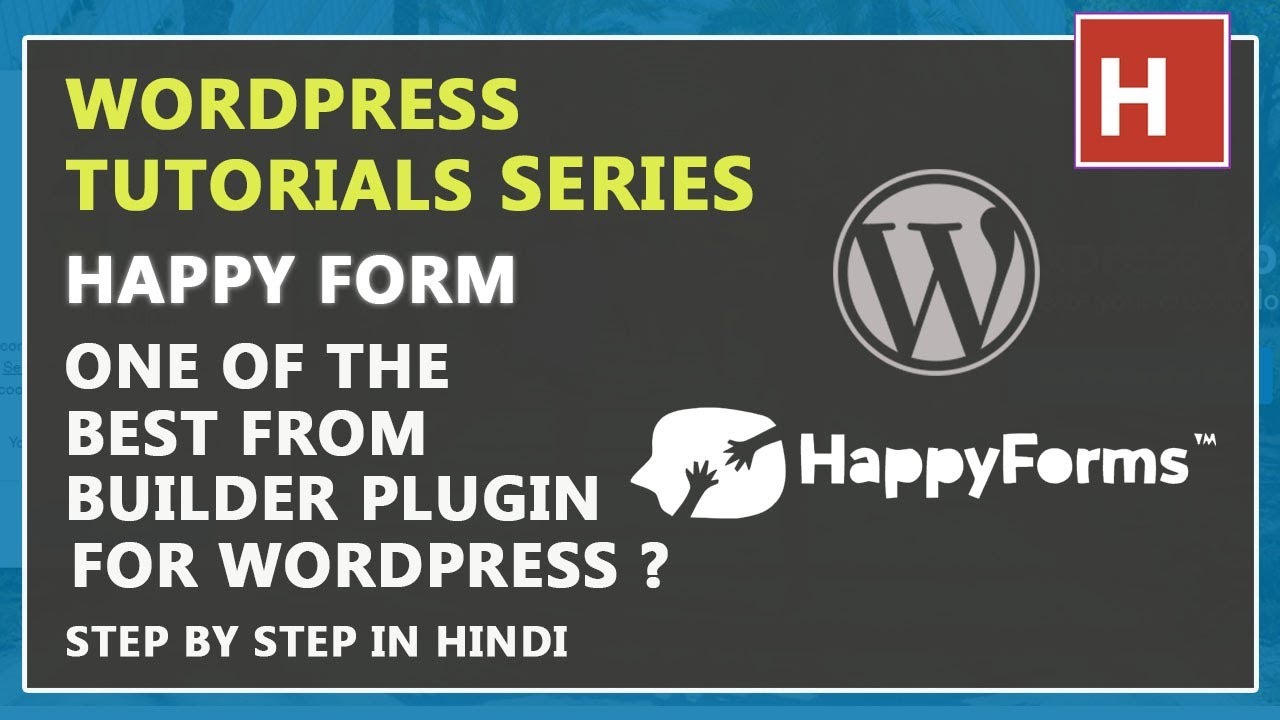 Happy form WordPress plugin in hindi | Amazing Free Form Builder Drag ...
