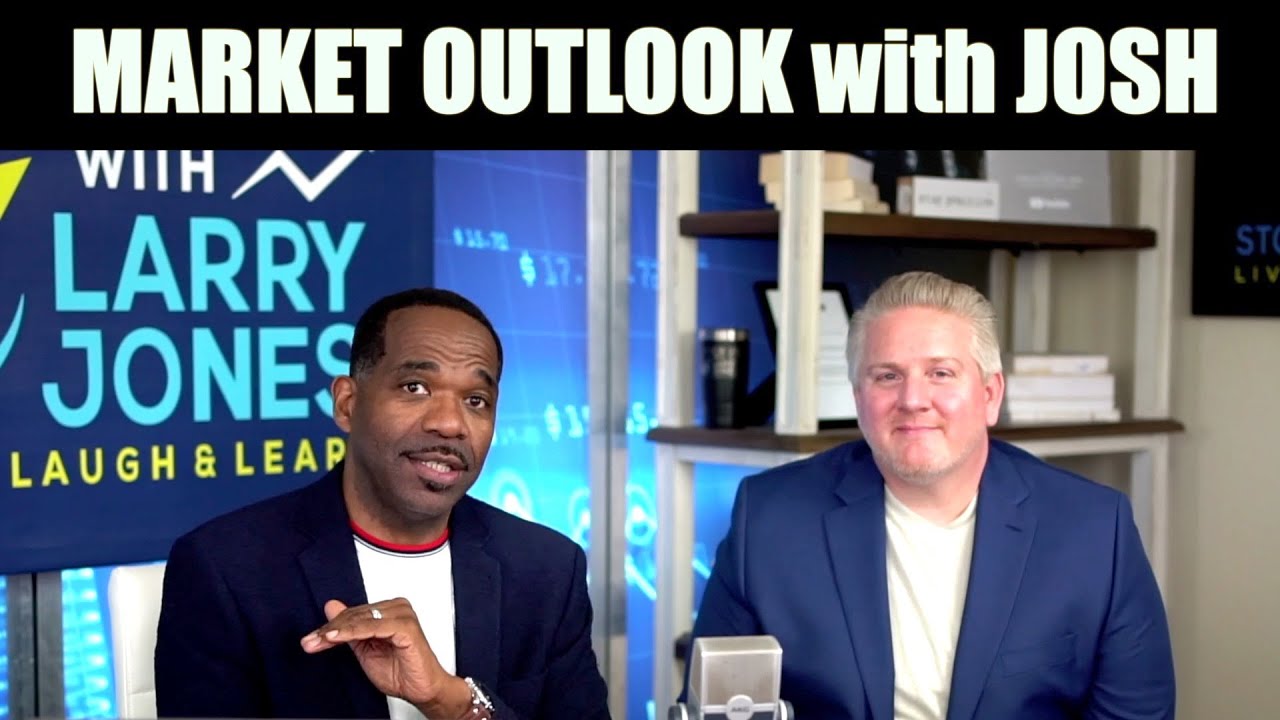 MARKET OUTLOOK with STOCKS with JOSH - YouTube
