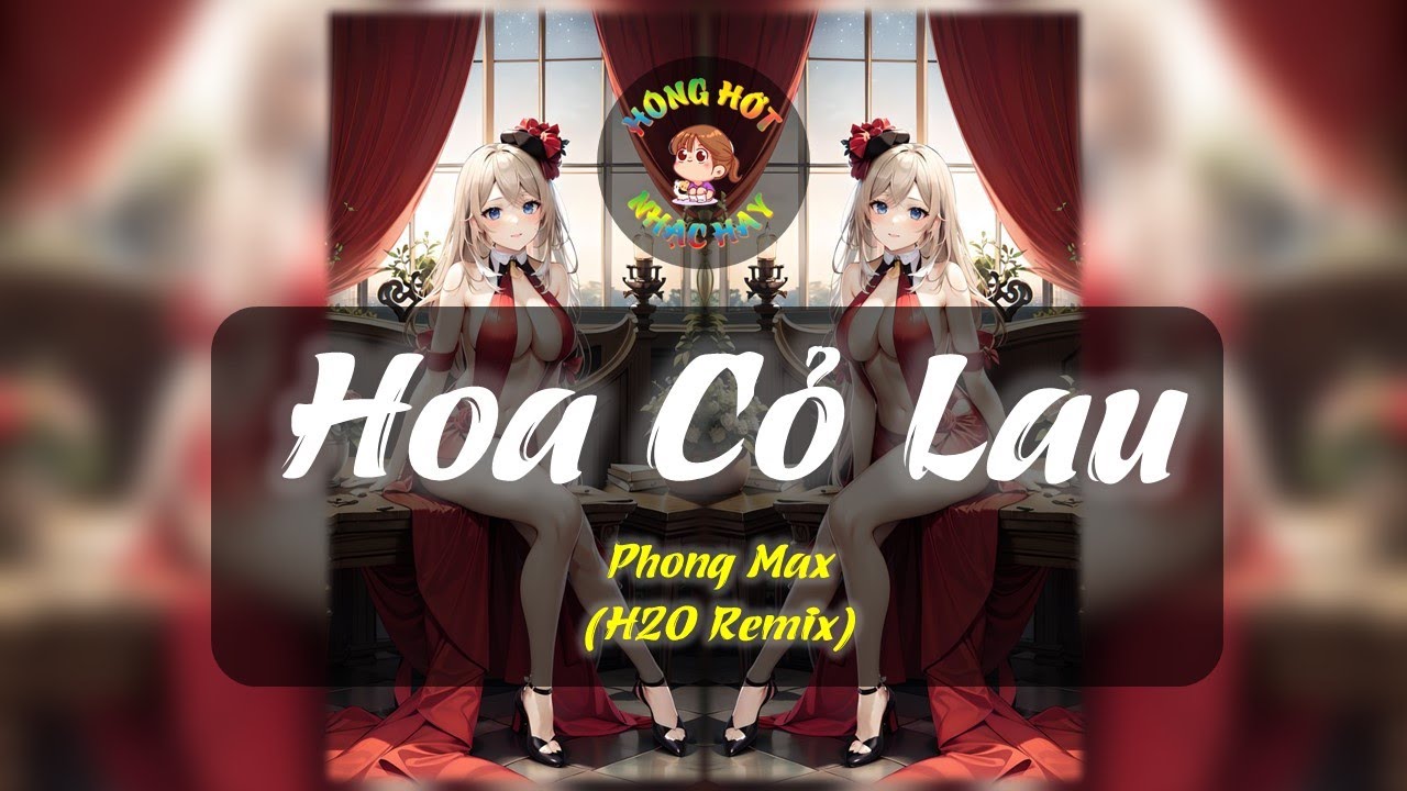 Music | Hoa Cỏ Lau - Phong Max (H2O Remix) - YouTube