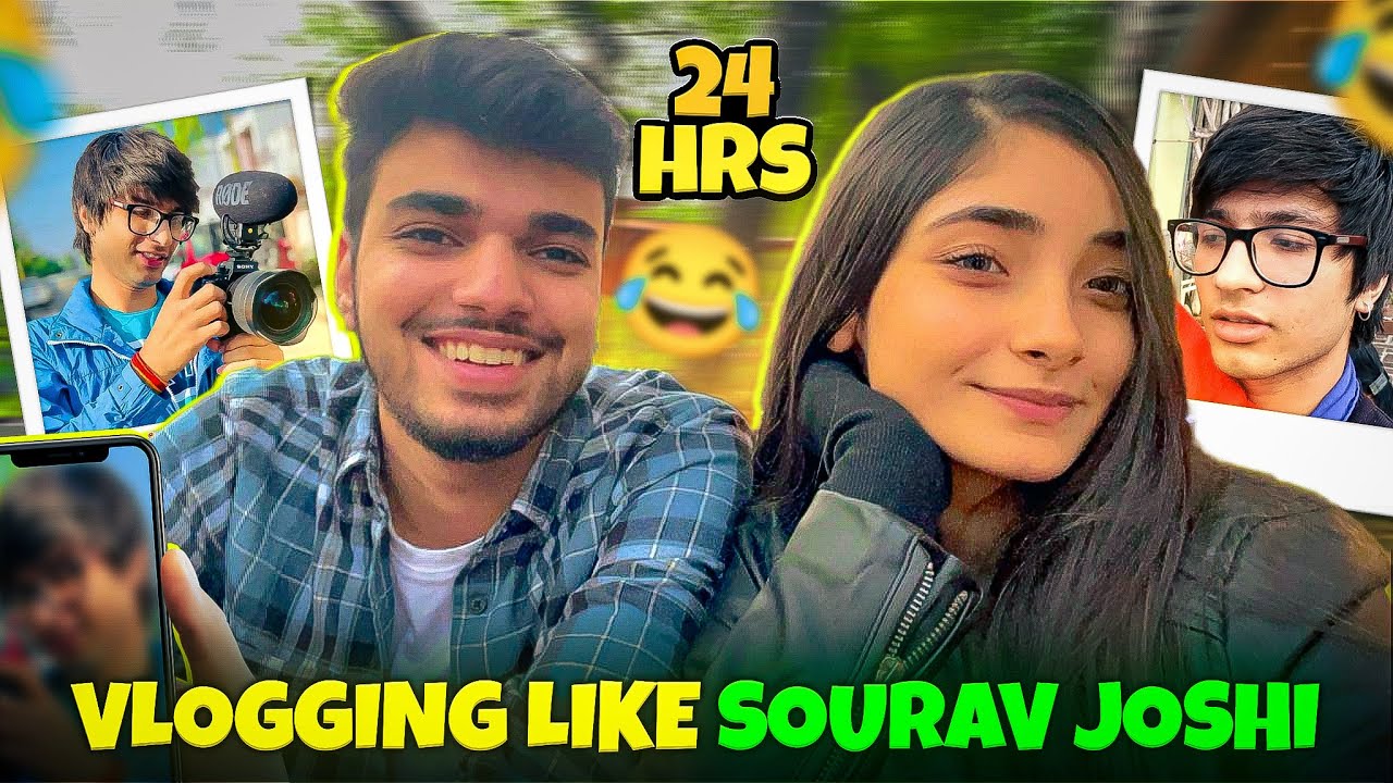 Vlogging Like Sourav Joshi For 24 Hrs *Gone Extremely Wrong😱 - YouTube
