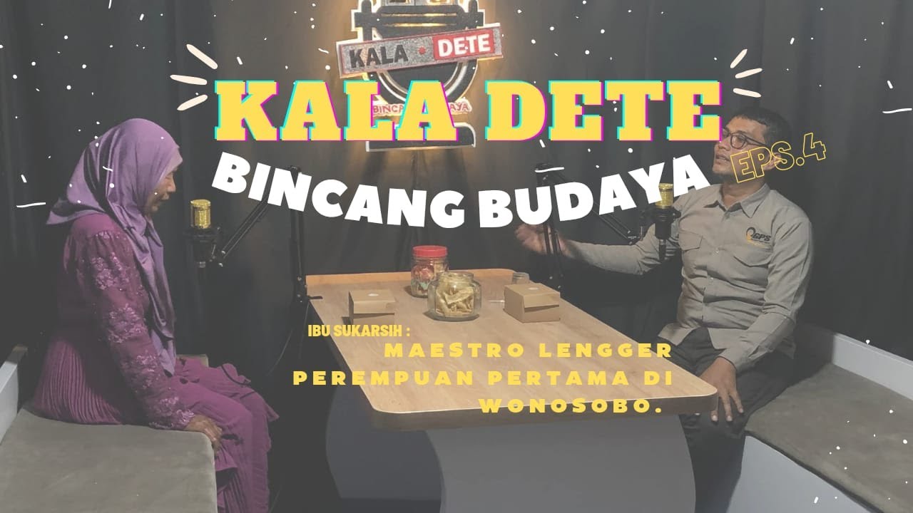 Kaladete Podcast #5 Mengenal Maestro Lengger, Lengger Perempuan Pertama ...