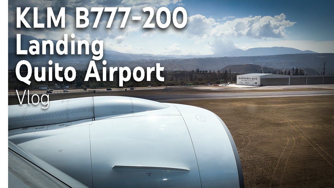 KLM B777-200 Windy and HARD LANDING at Quito Airport | 4K 60FPS - YouTube