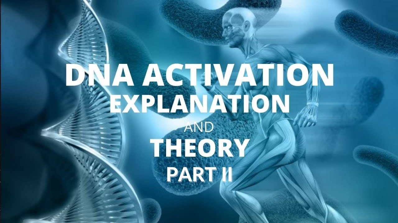DNA Activation Explanation and Theory Part II | Pure Healing Meditation ...