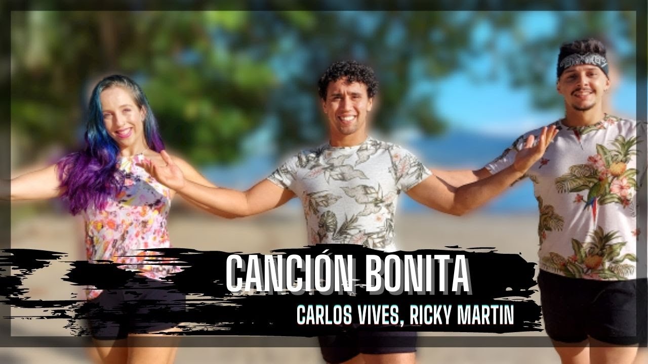 Carlos Vives, Ricky Martin - Canción Bonita | Z´DANCERS (Coreografia ...