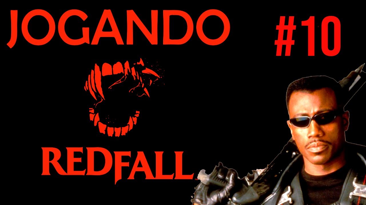 ACHAMOS O COVIL DO NEFASTO, E AGORA??? (Redfall) #10 - YouTube