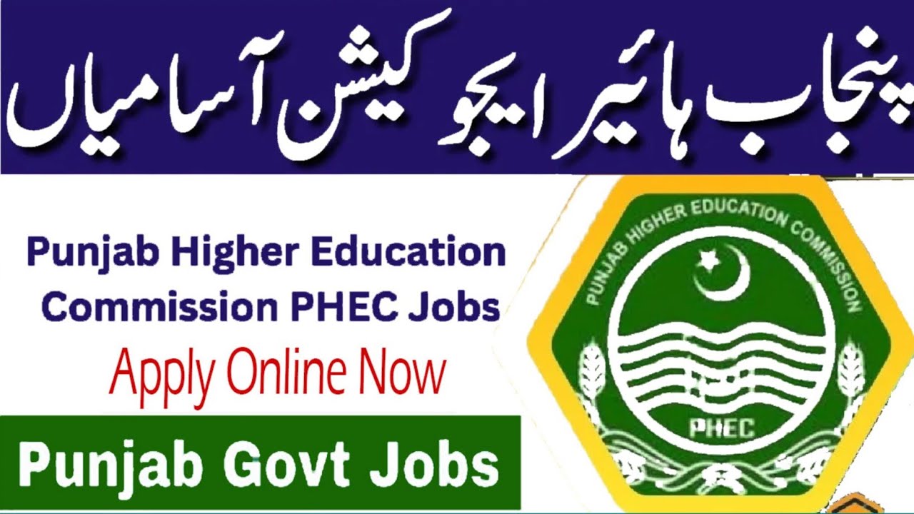 PHEC Jobs 2026 | Online Apply | Eligibility Criteria | Punjab Higher ...