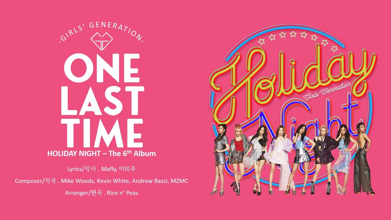 소녀시대 (Girl's Generation) - One Last Time [LYRICS HAN-ROM-ENG] - YouTube