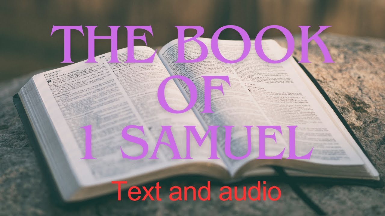The Book Of 1 Samuel - Chapter & Guide In Description - Max McClean ...