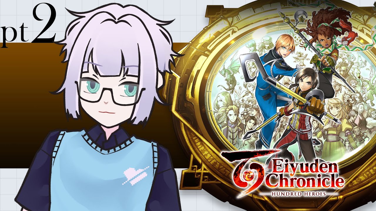 【Eiyuden Chronicle: HH】#2 - We're going dark! (blind playthrough no ...