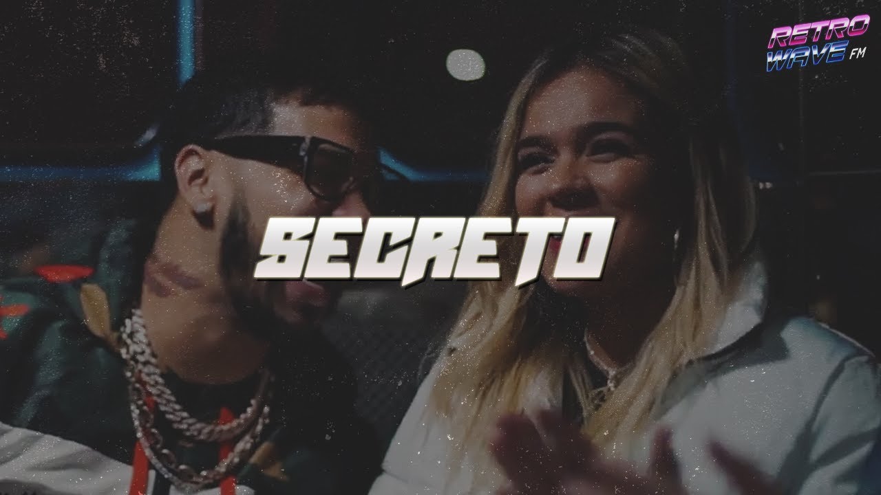 Anuel AA, KAROL G - Secreto (Letra) - YouTube