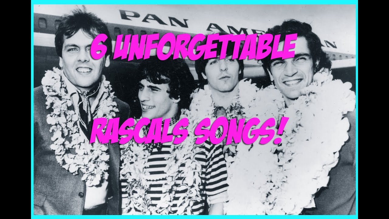 6 Unforgettable Rascals Songs! - YouTube