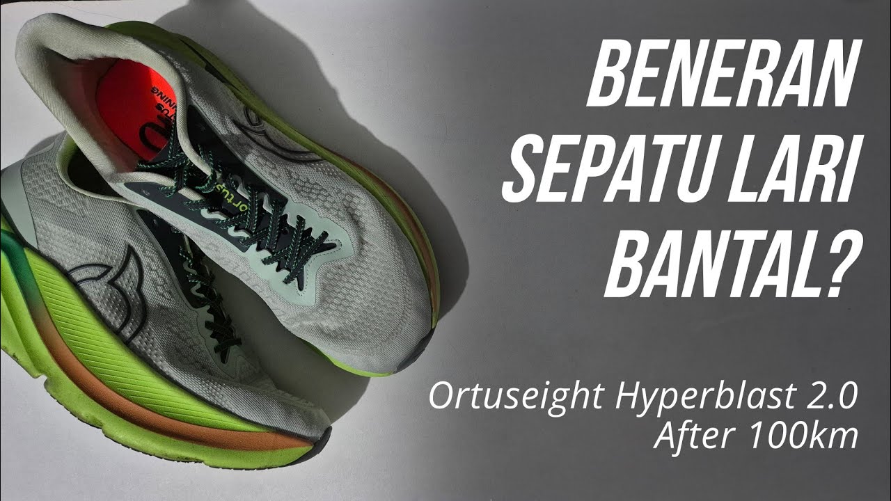 Hyperblast 2.0 (After 100Km) - Gak Salah Sepatu Ini Max Cushion Favorit ...