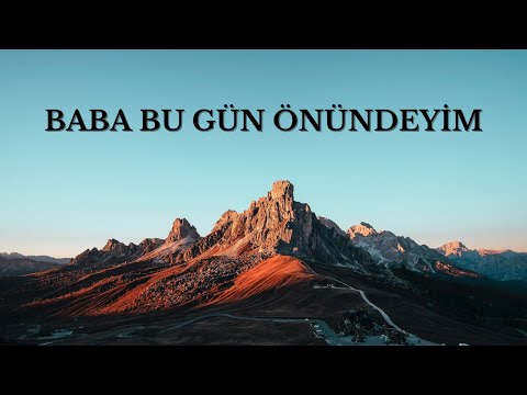 Baba Bu Gün Önündeyim - Sherif Levit - Hristiyan ilahi