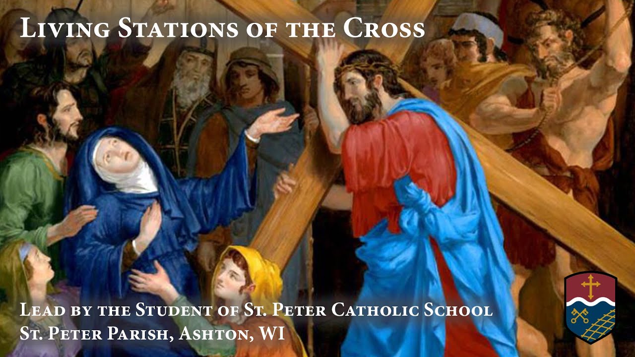 Living Stations 2022 - St. Peter Catholic School - YouTube