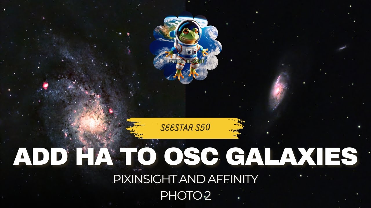 Combining HA and OSC Seestar Data for Ha in Galaxies - YouTube