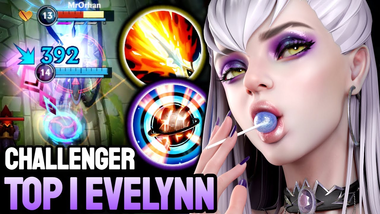 WILD RIFT EVELYNN - TOP 1 EVELYNN GAMEPLAY - CHALLENGER RANKED - YouTube