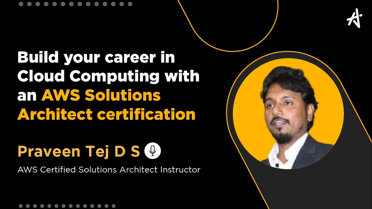 Learn to build your career in Cloud Computing with an AWS Solutions ...