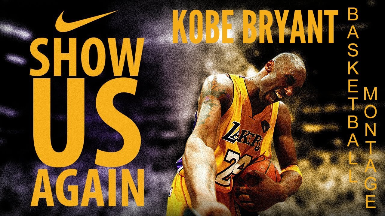 Kobe Bryant - 'You Showed Us' Nike Ad | Basketball Motivation 4 - YouTube