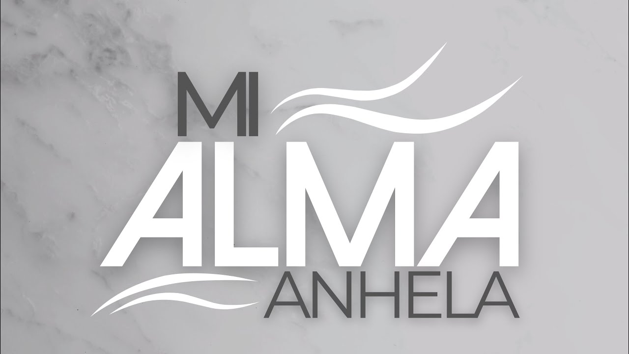 Mi alma anhela en vivo - YouTube