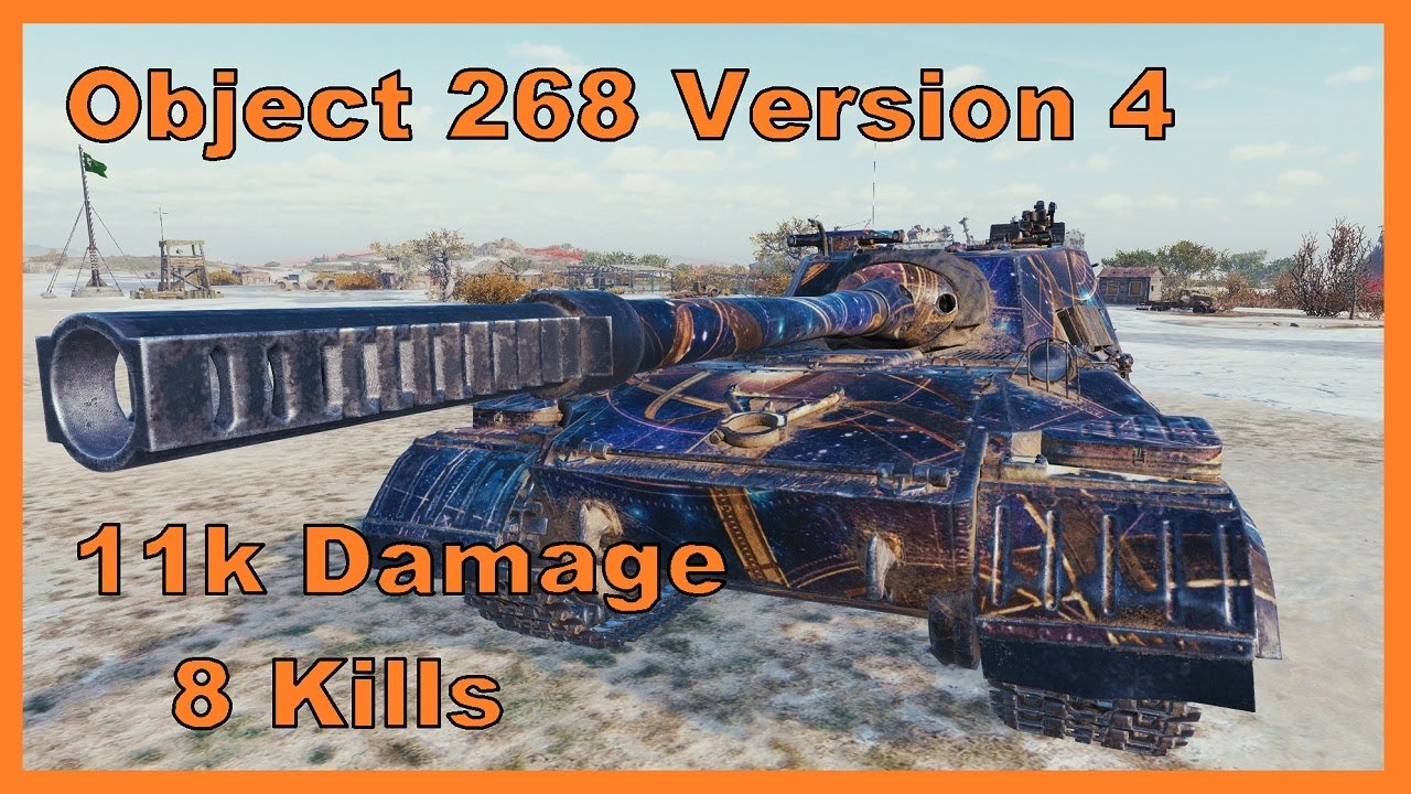 Object 268 Version 4: 11k Damage, 8 Kills - World of Tanks - YouTube