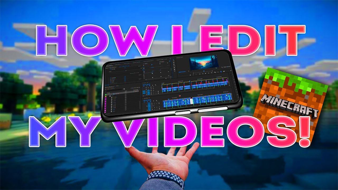 How I Edit my Videos! - YouTube