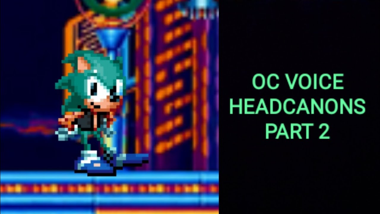 OC Voice Headcanons Part 2 - YouTube