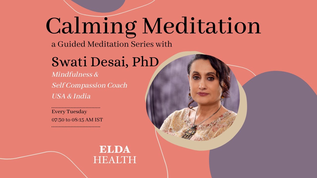 Calming Meditation with Swati Desai - YouTube