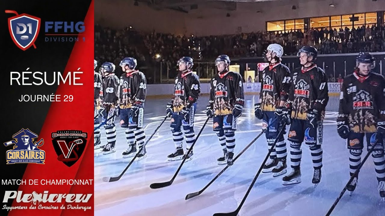 Résumé Les Corsaires de Dunkerque VS Les Diables Rouges de Valenciennes ...