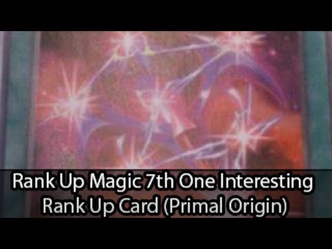 Rank Up Magic the Seventh One (Primal Origins) New Amazing Yugioh Top ...