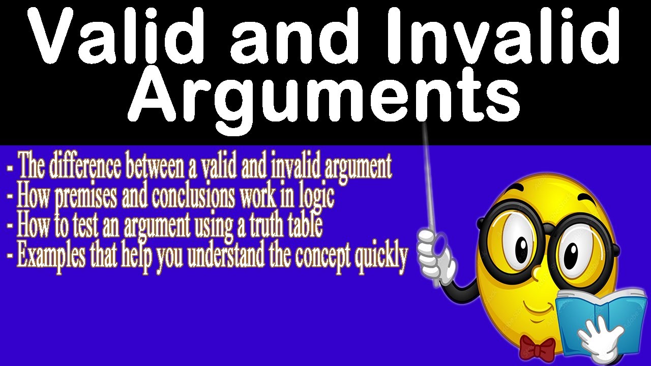 Valid vs Invalid Arguments in Logic | Premises, Conclusion & Truth Tables - YouTube