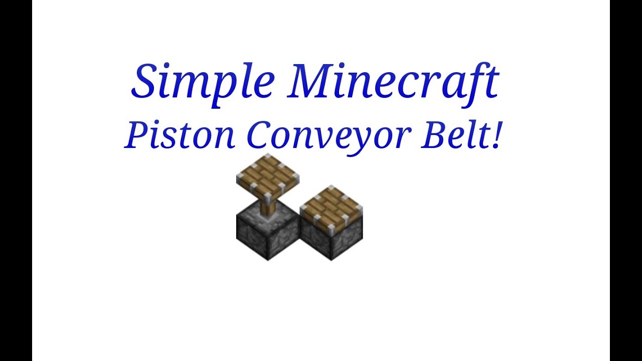 Minecraft Machines: Simple Non-Slime Block Conveyor Belt - YouTube