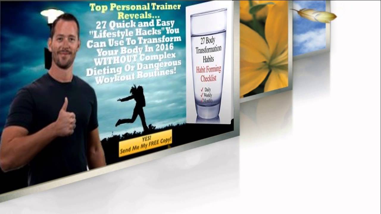 27 Quick and Easy "Lifestyle Hacks" You Can Use To Transform Your Body ...