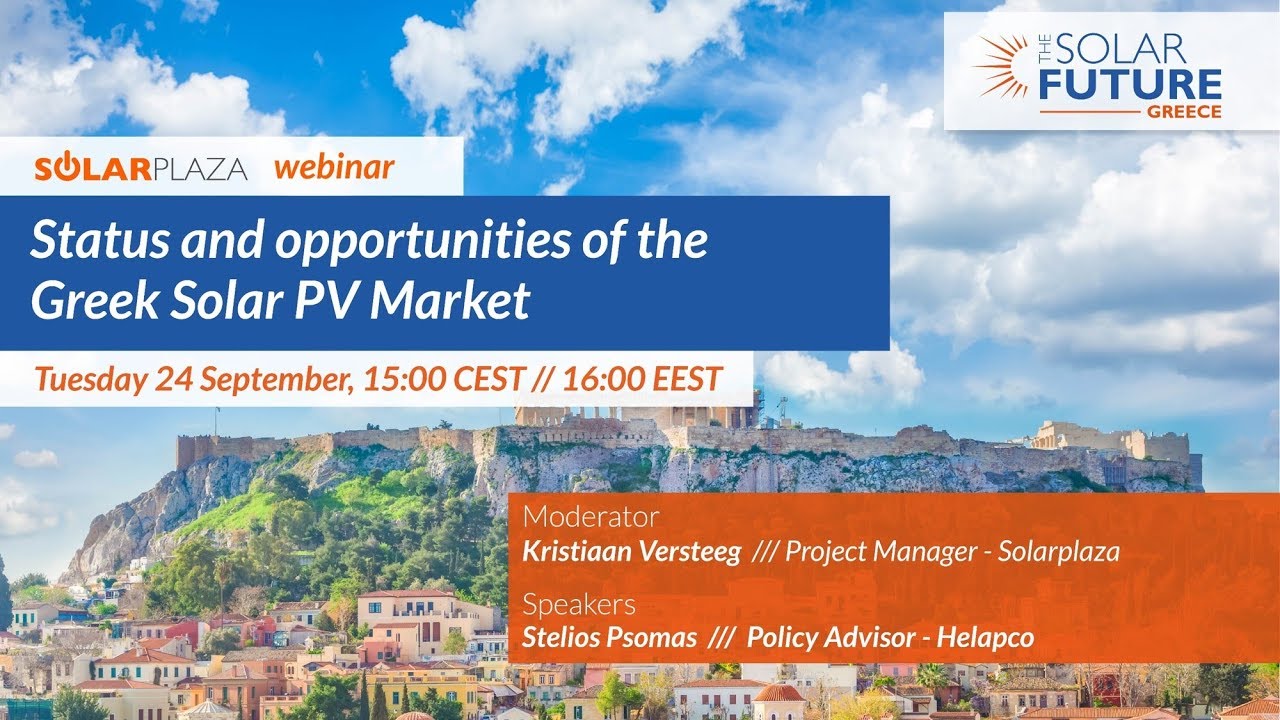 Status and opportunities of the Greek Solar PV Market | Solarplaza ...