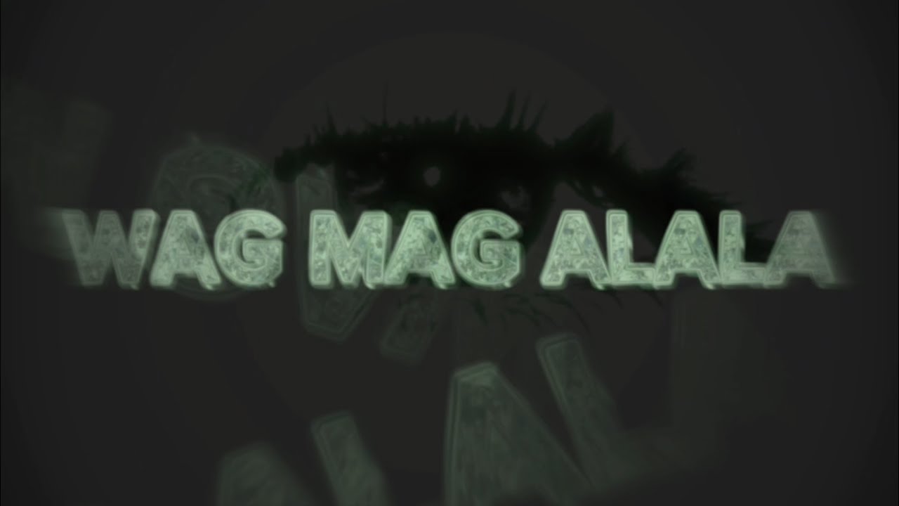 Wag mag alala - jhn pvulow - YouTube