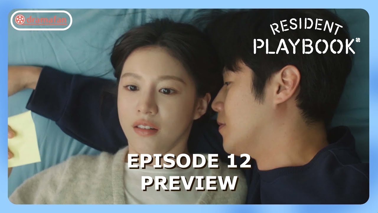 Resident Playbook Episode 12 Preview & Spoilers [ENG SUB] - YouTube